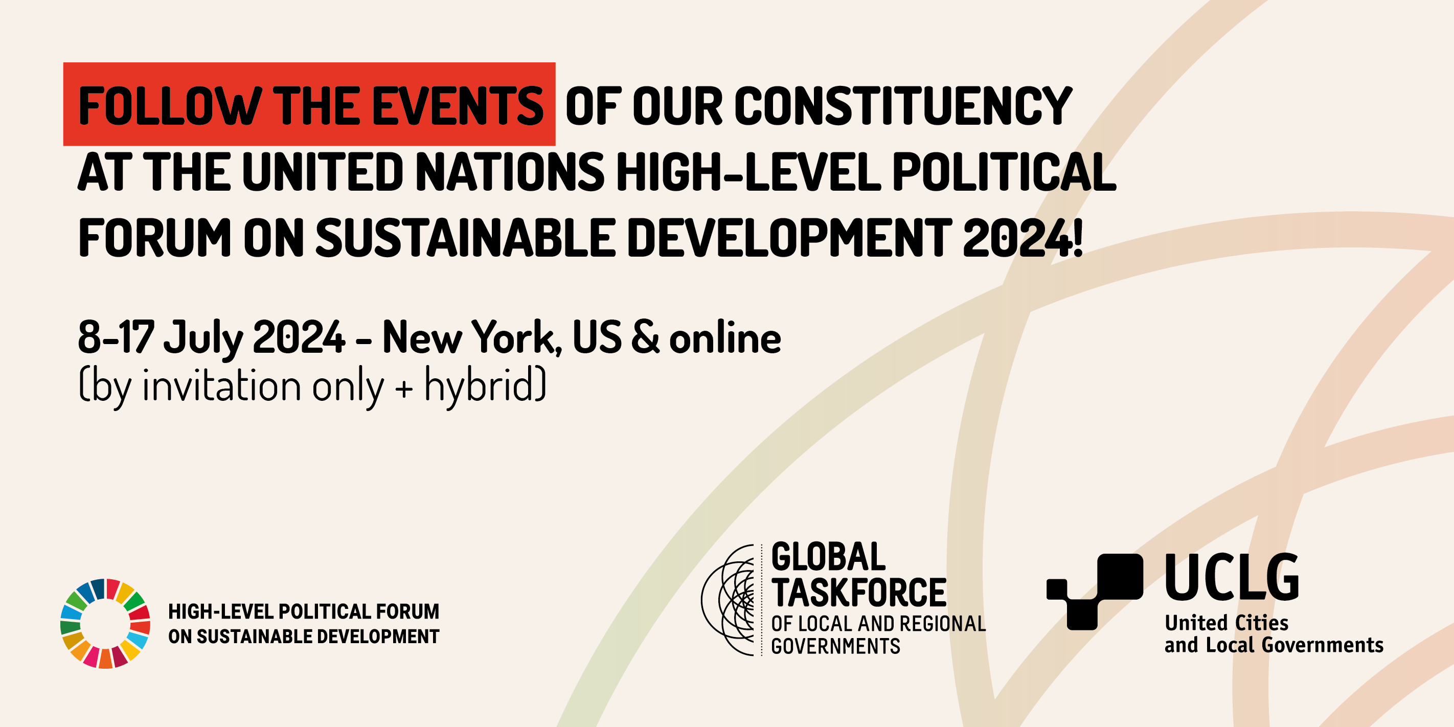 The United Nations High-Level Political Forum (HLPF) just started in New York | Global Taskforce